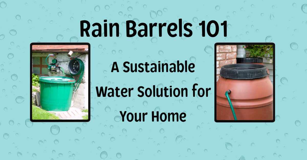 Rain Barrels 101: A Sustainable Water Solution for Your Home – PÜR ...